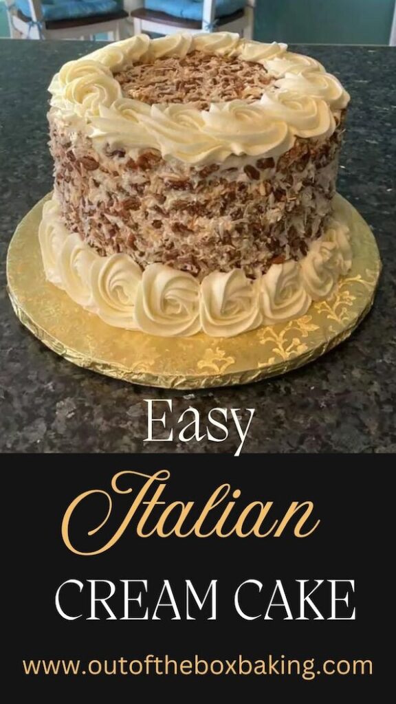 Best Italian Cream Cake (doctored cake mix) - Out of the Box Baking