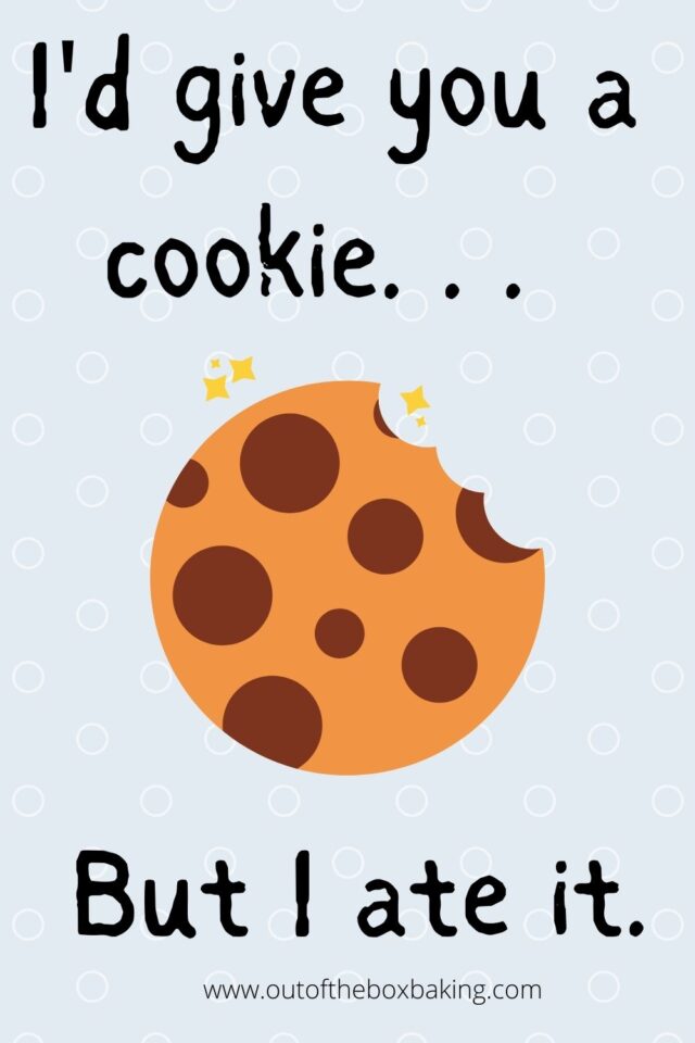 101 Great Cookie Quotes for Bakers to use in 2025 - Out of the Box Baking