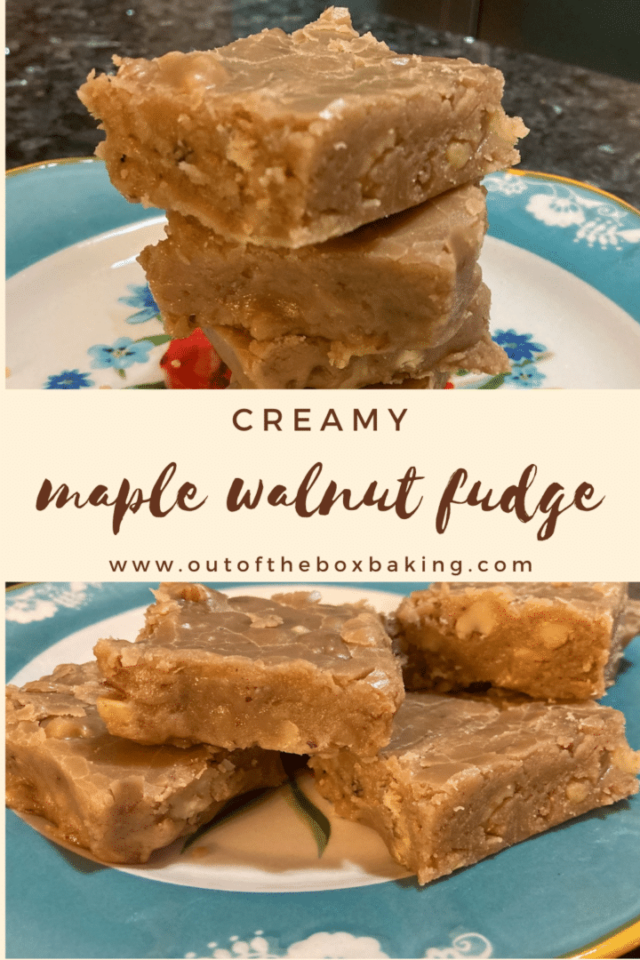 Creamy Maple Walnut Fudge - Out of the Box Baking