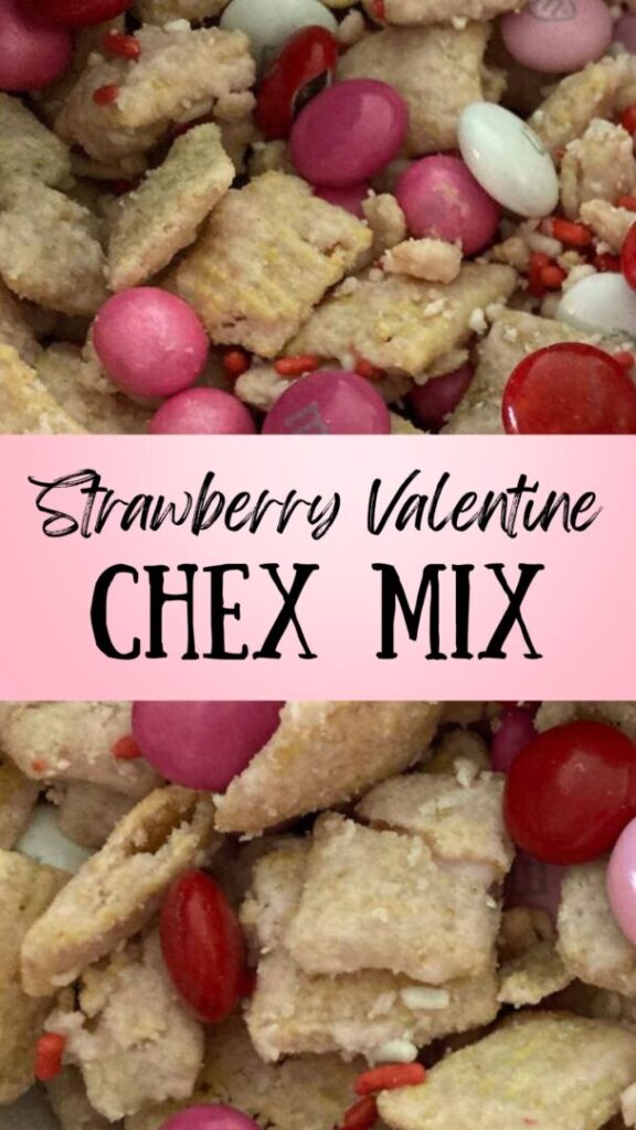 Strawberry Valentine Chex Mix - Out of the Box Baking