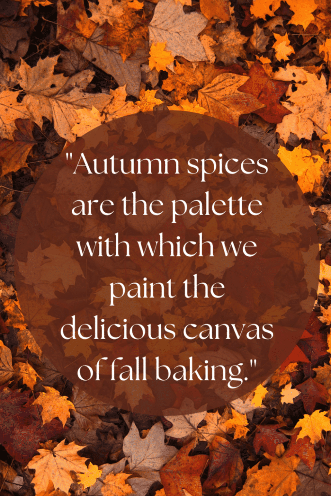 101 Quotes about Fall Baking - Out of the Box Baking