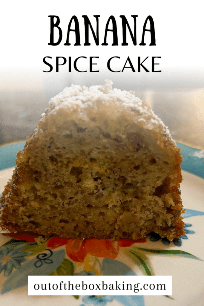 Banana Spice Cake - Out of the Box Baking