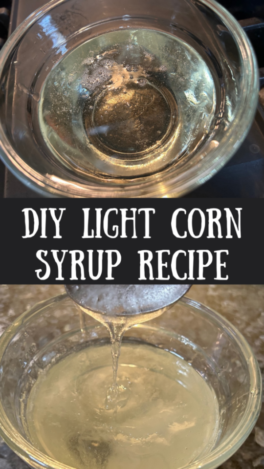 How to Make Light Corn Syrup at Home (Easy DIY Recipe) - Out of the Box ...