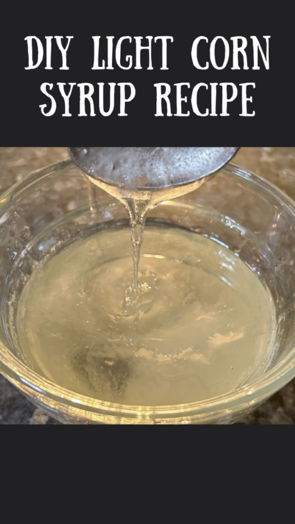 DIY Light Corn Syrup Recipe - Out of the Box Baking