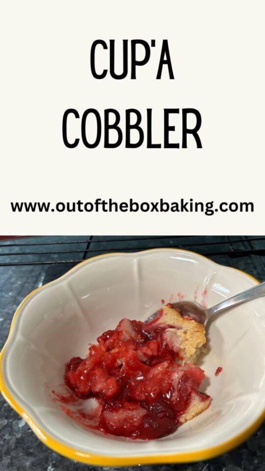 Cup’a Cobbler - Out of the Box Baking