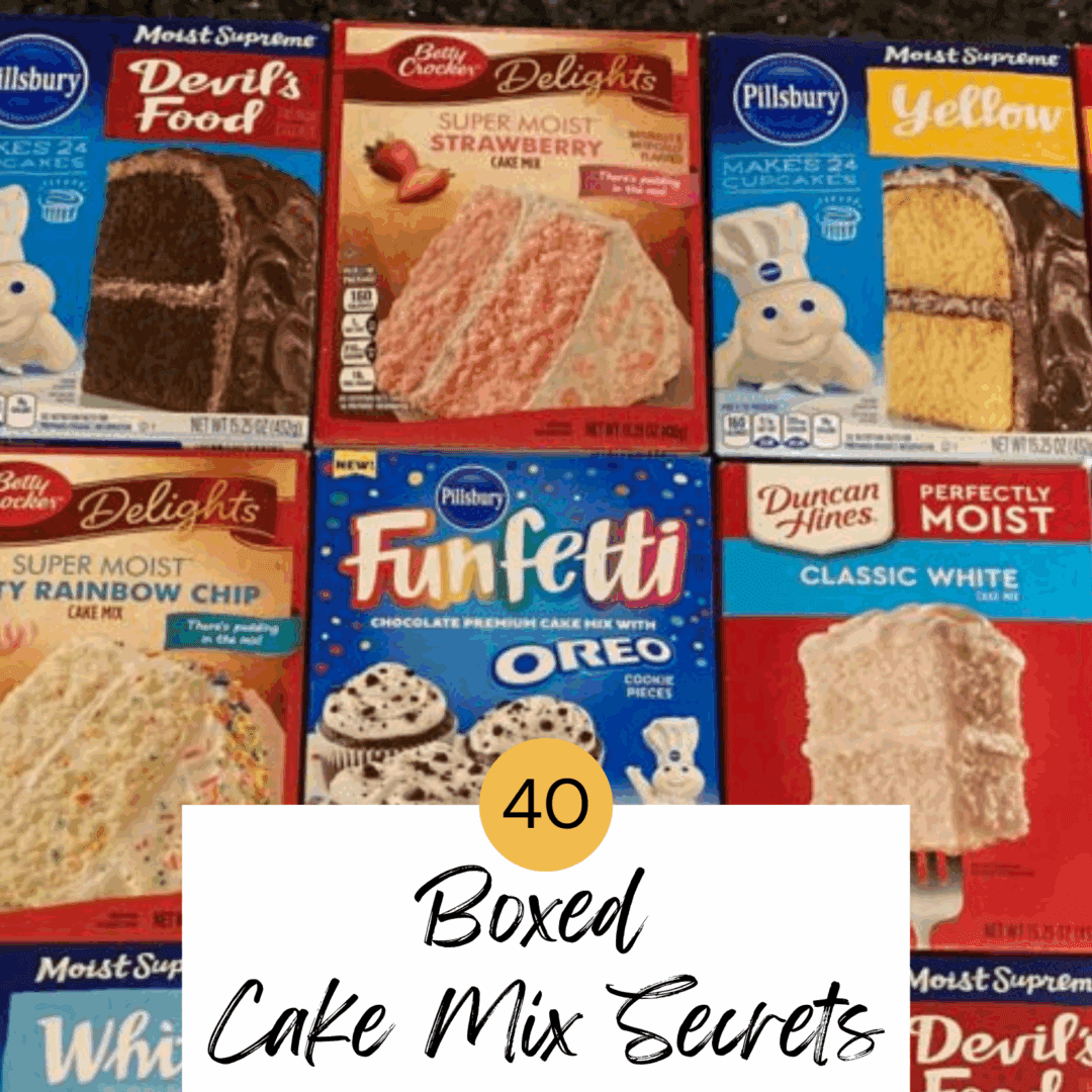 40 Boxed Cake Mix Secrets | Easy Baking Tips | Out of the Box Baking